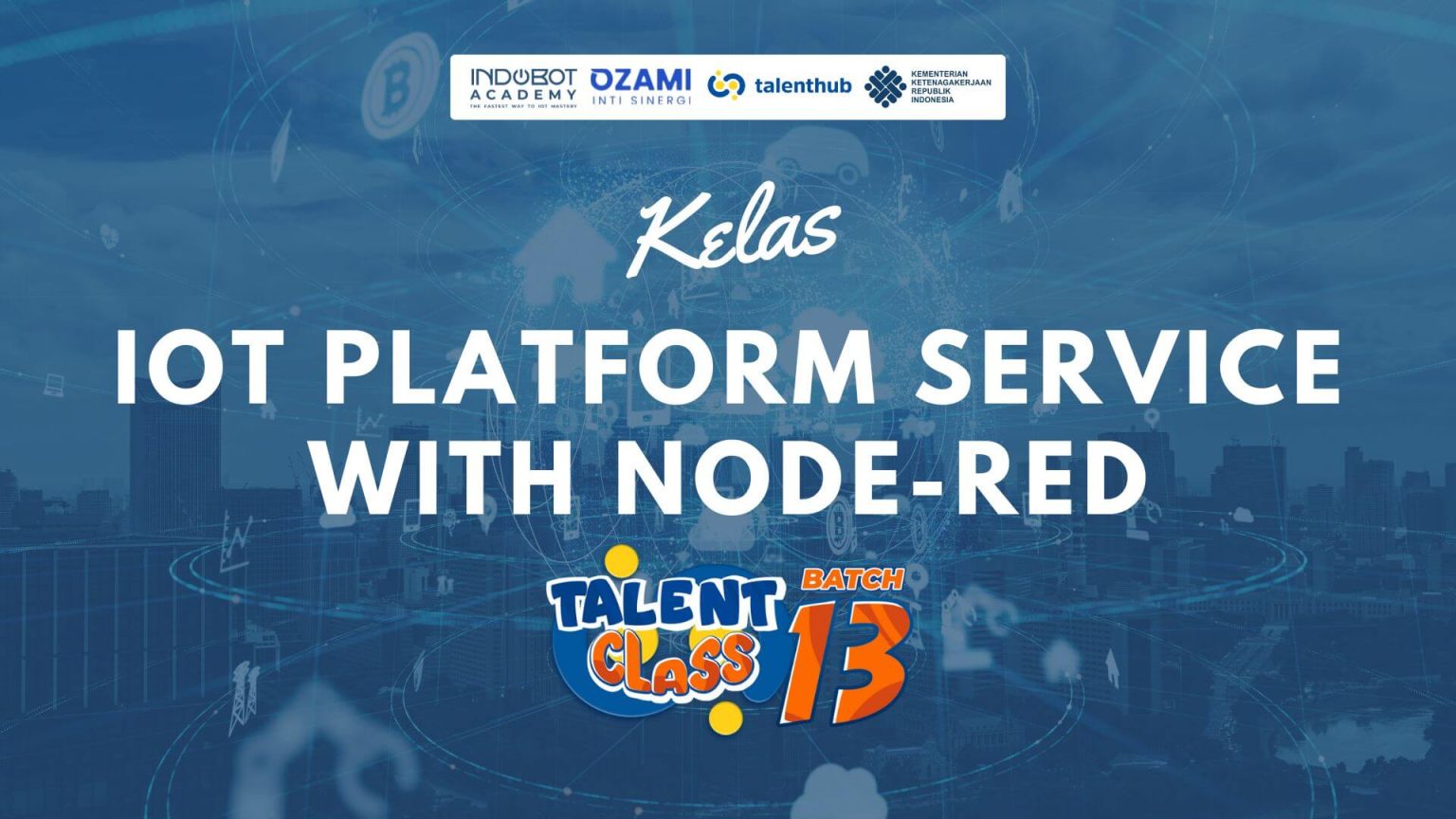 IoT Platform Service with Node-Red - Indobot Academy